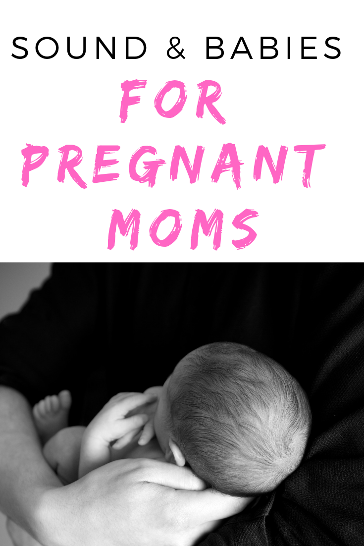 Expecting parents: What you need to know about sound and babies - SOUND ...